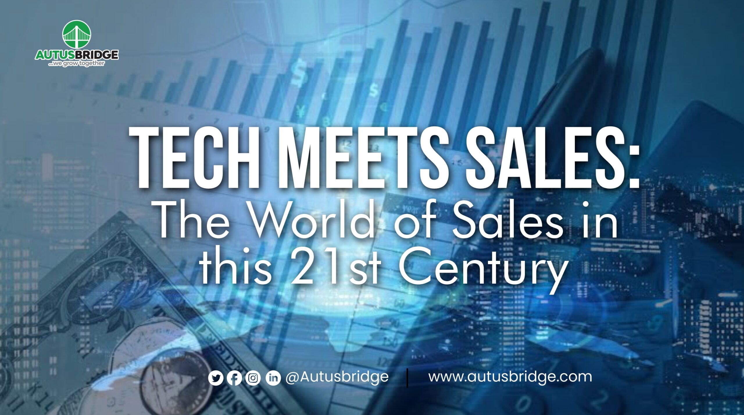 TECH meets SALES | Autusbridge Consulting Limited.